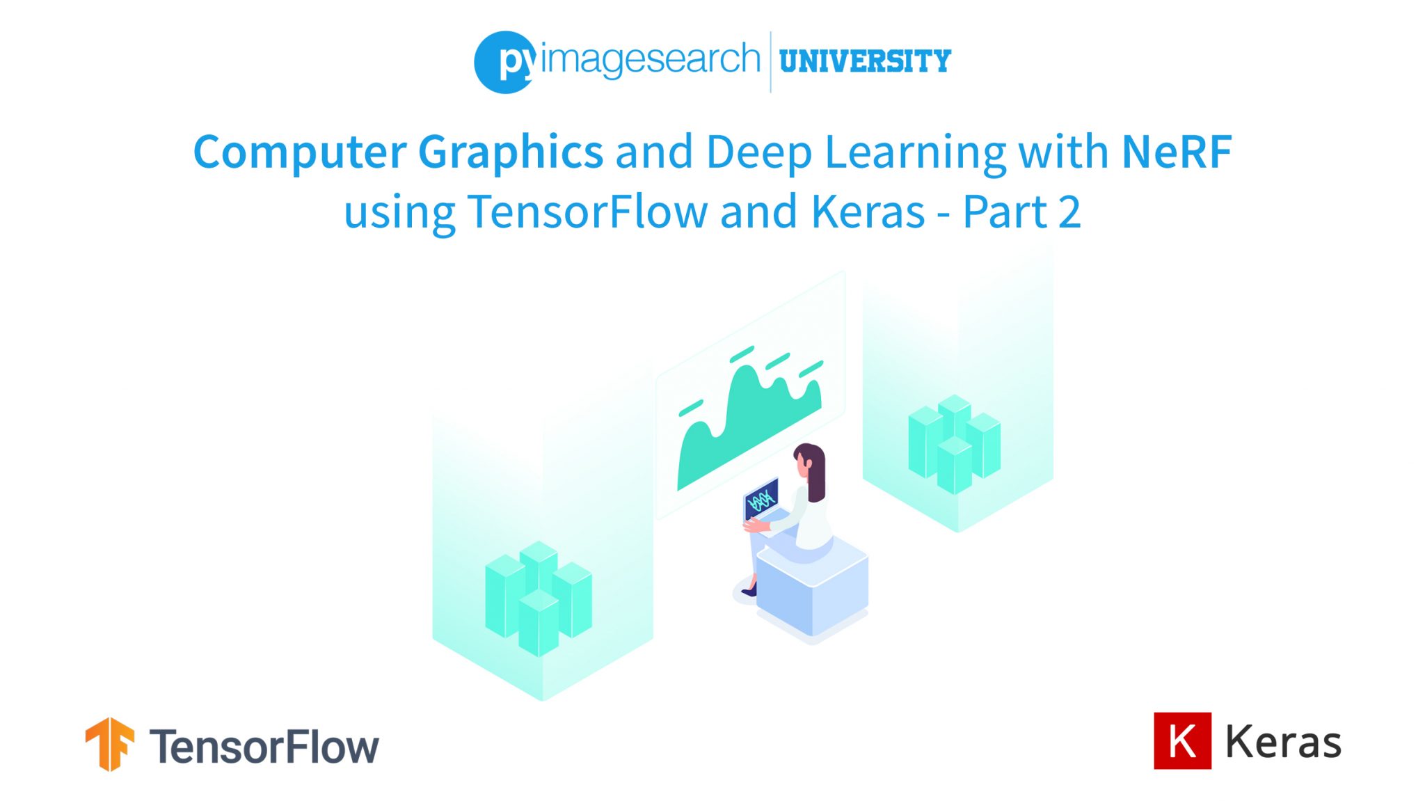 Computer Graphics And Deep Learning With Nerf Using Tensorflow And Keras Part 2 Pyimagesearch 