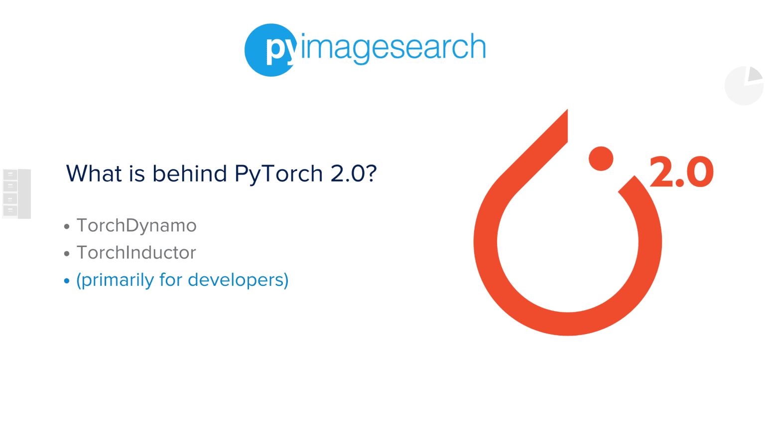What's Behind PyTorch 2.0? TorchDynamo and TorchInductor (primarily for developers) - PyImageSearch