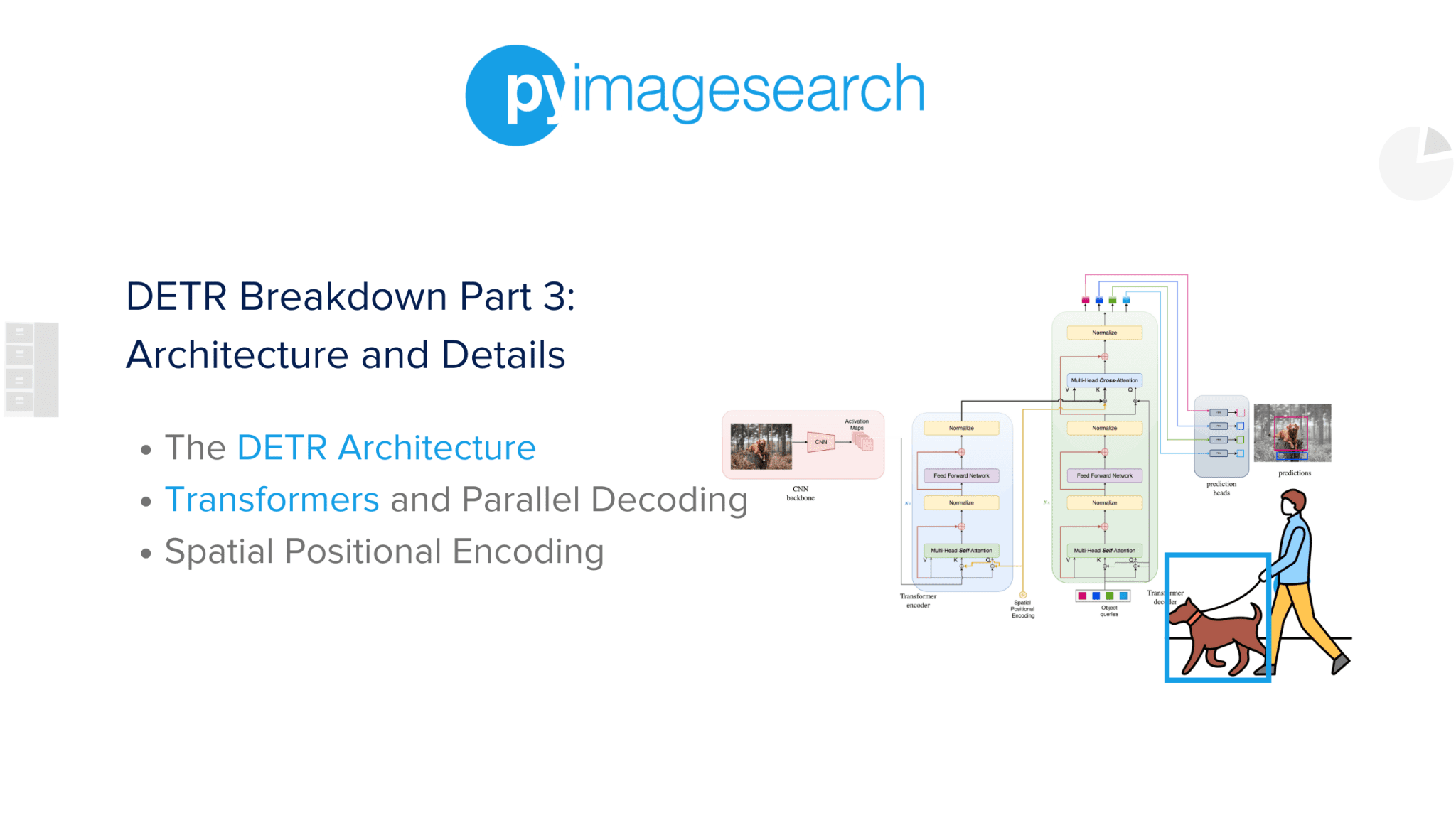 DETR Breakdown Part 3: Architecture and Details - PyImageSearch