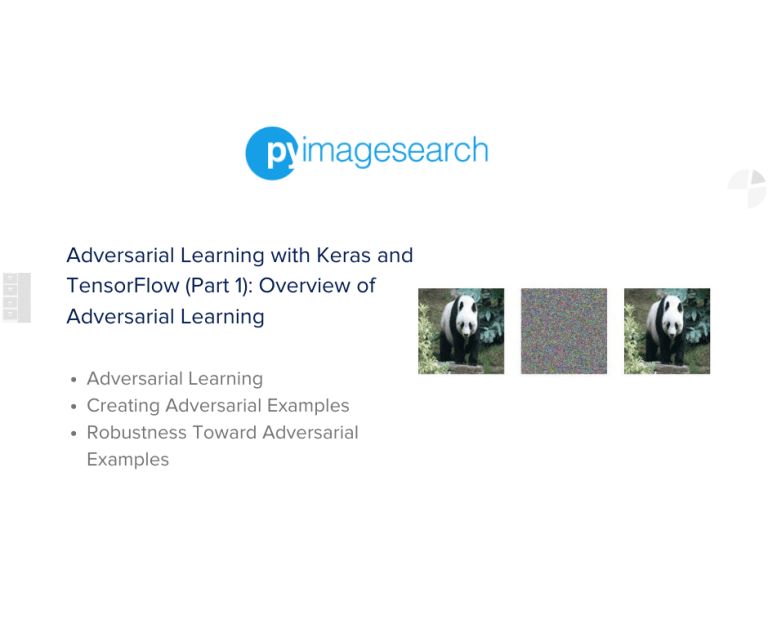 Adversarial Learning With Keras And Tensorflow Part 1 Overview Of