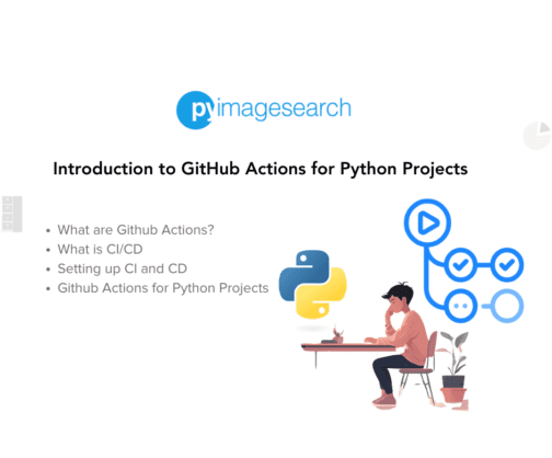 Introduction To Github Actions For Python Projects Pyimagesearch